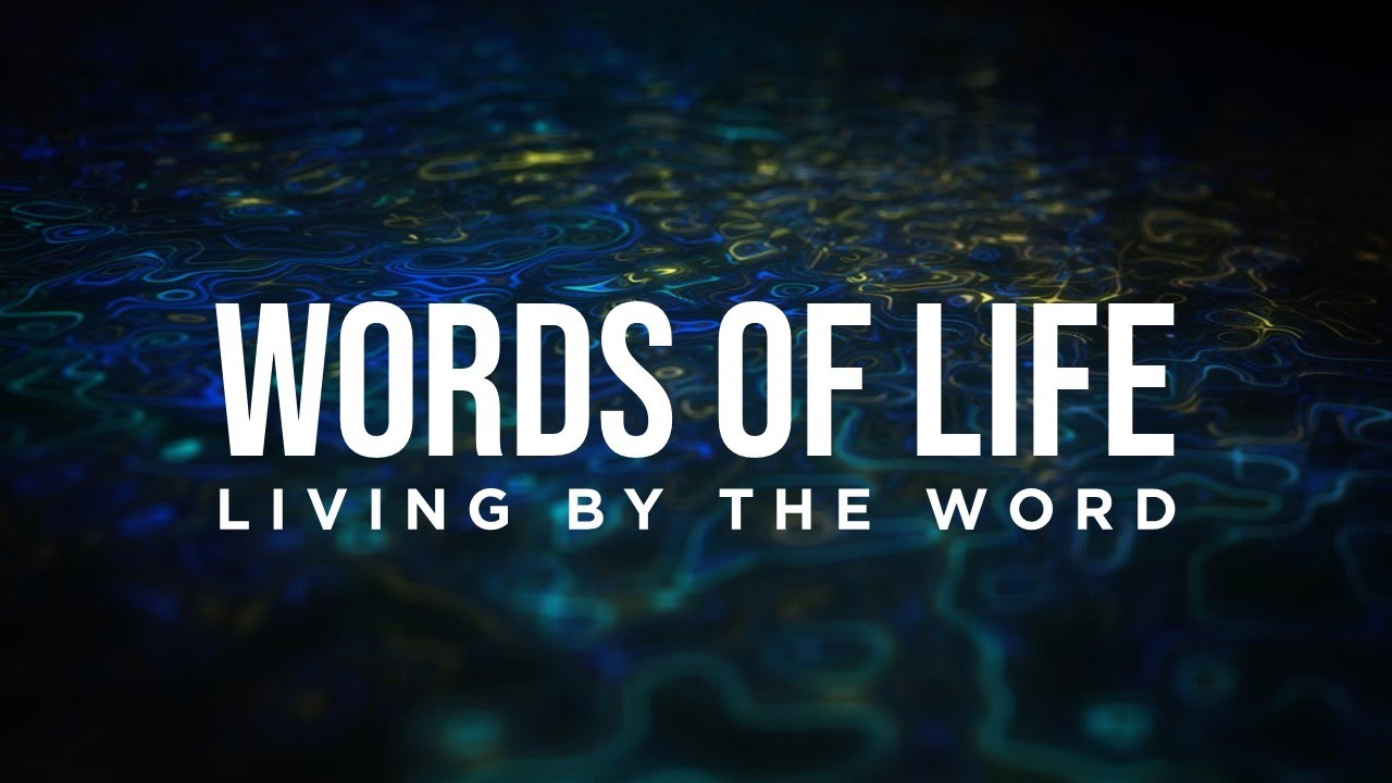 Words of Life - New and Living Way