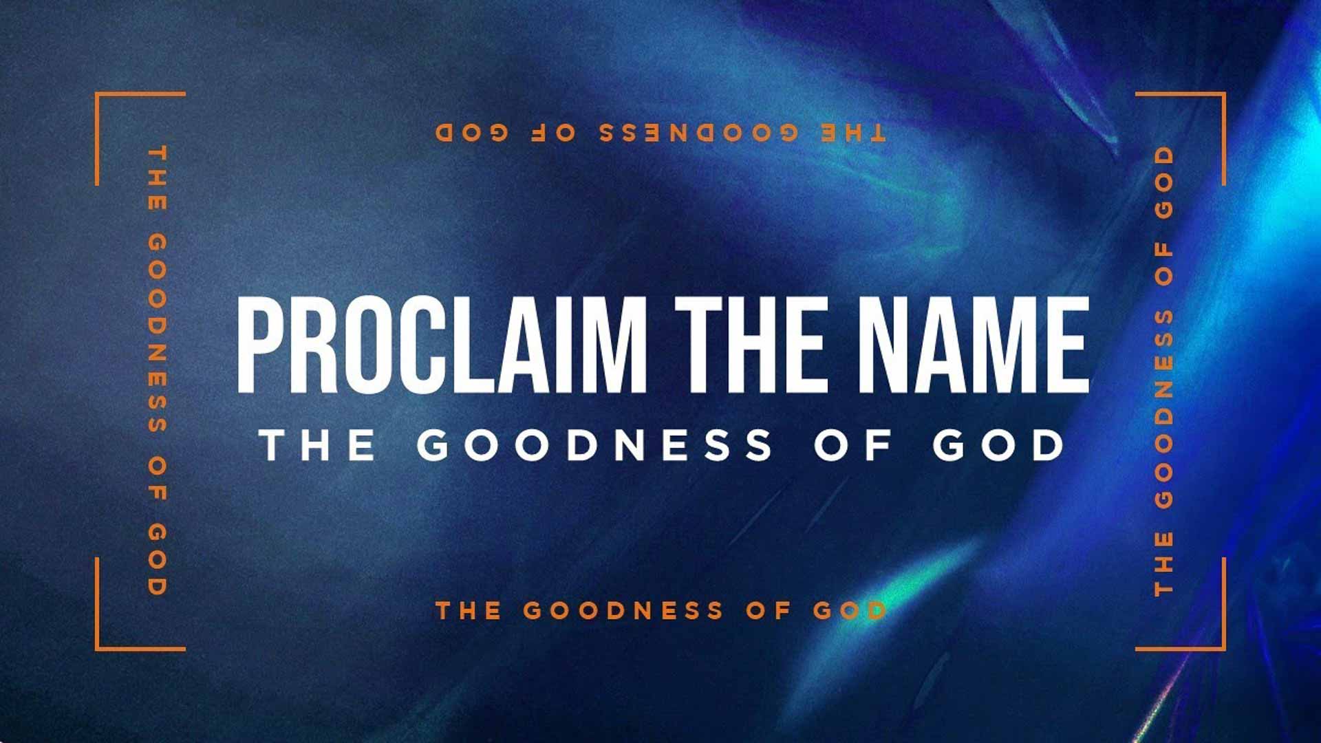 Proclaim the Name - New and Living Way